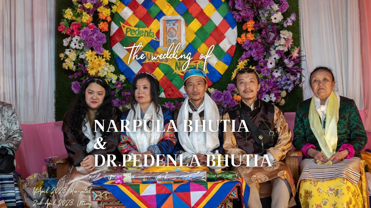 Sikkimese wedding ||Narpu Asangla & Pedenla Anee || Full video ...