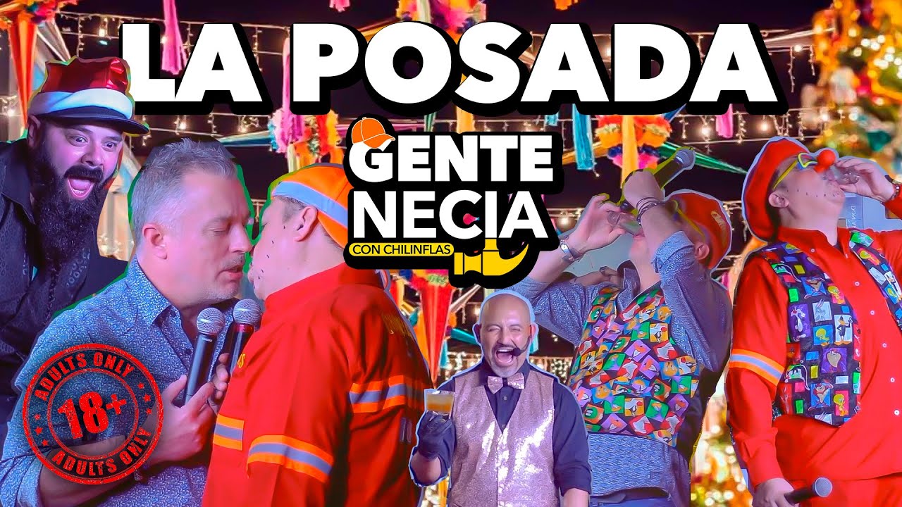 La Posada Gente Necia | Fernando Lozano | Chilinflas - YouTube