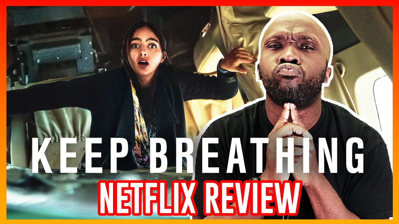 KEEP BREATHING - Netflix Review - YouTube