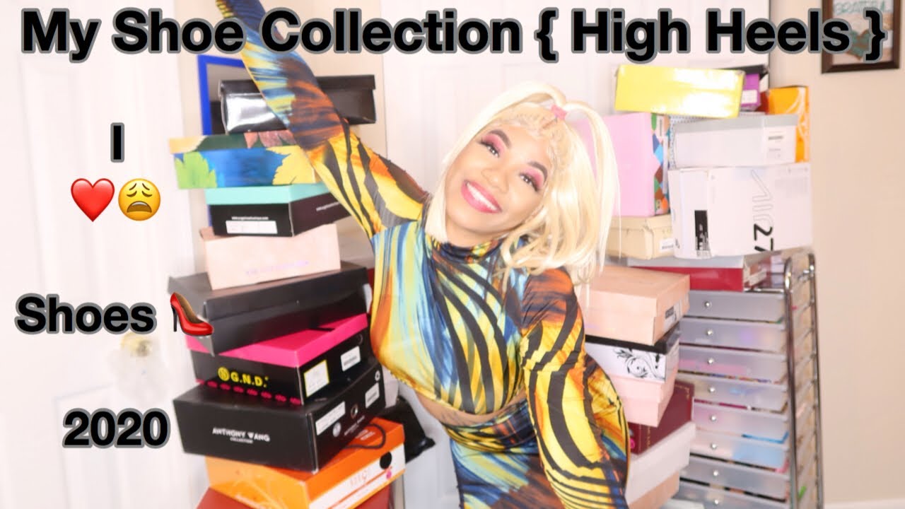 My Shoe Collection 👠 2020 | High Heels Edition | Try On 😜 - YouTube