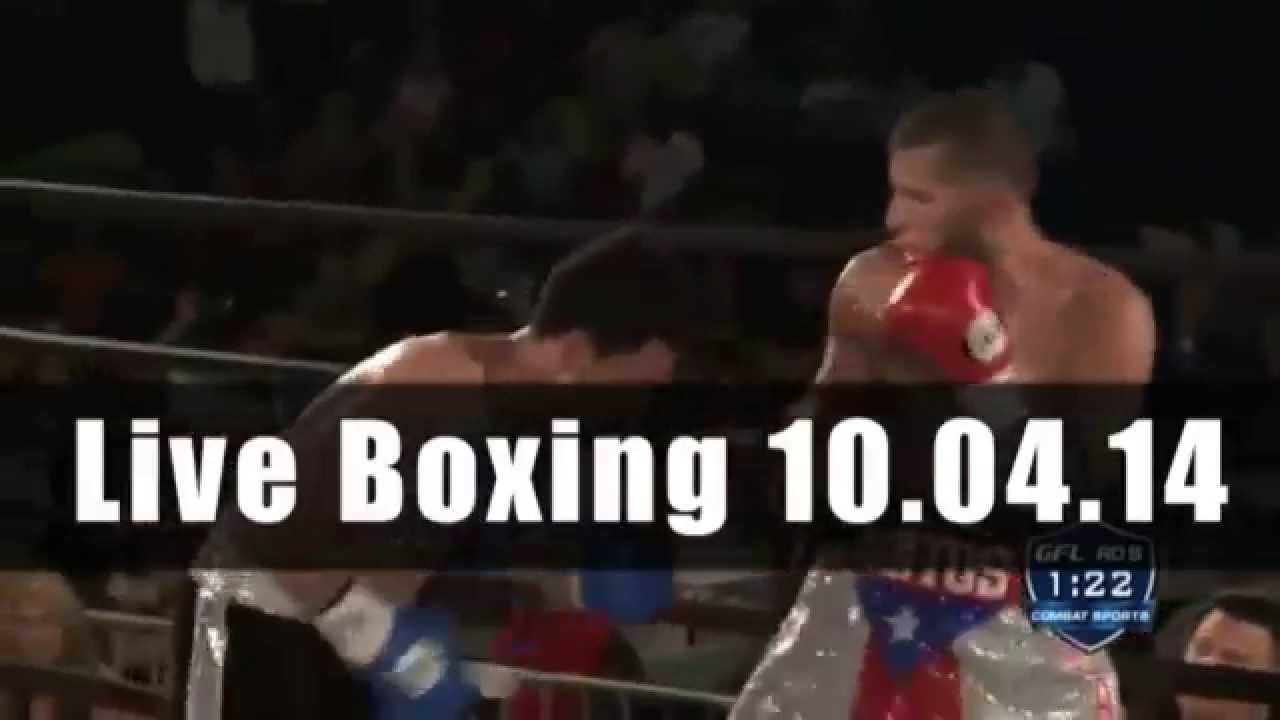 Live Boxing on October 4, 2014 - YouTube