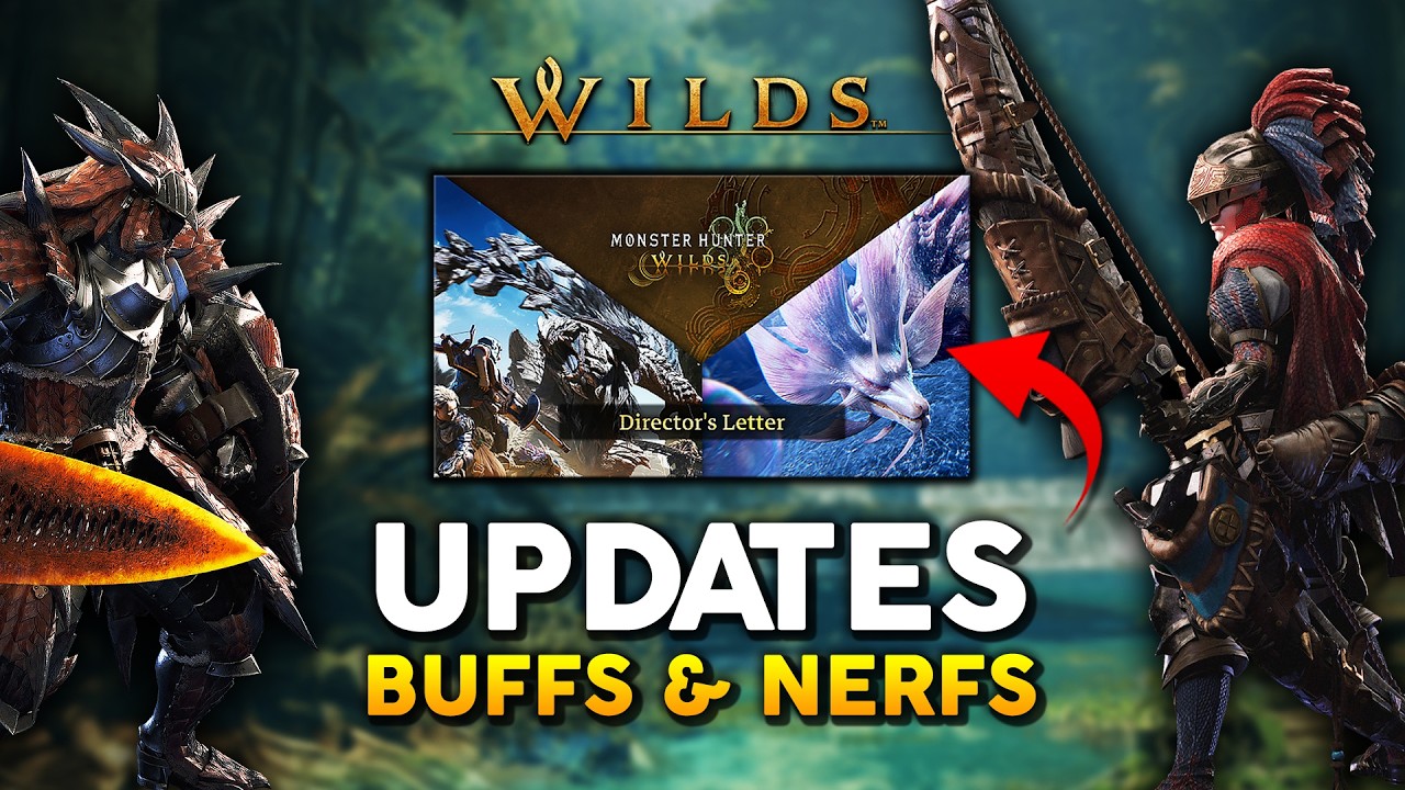 MASSIVE UPDATE for Monster Hunter Wilds! Buffs & Nerfs, New Monsters ...