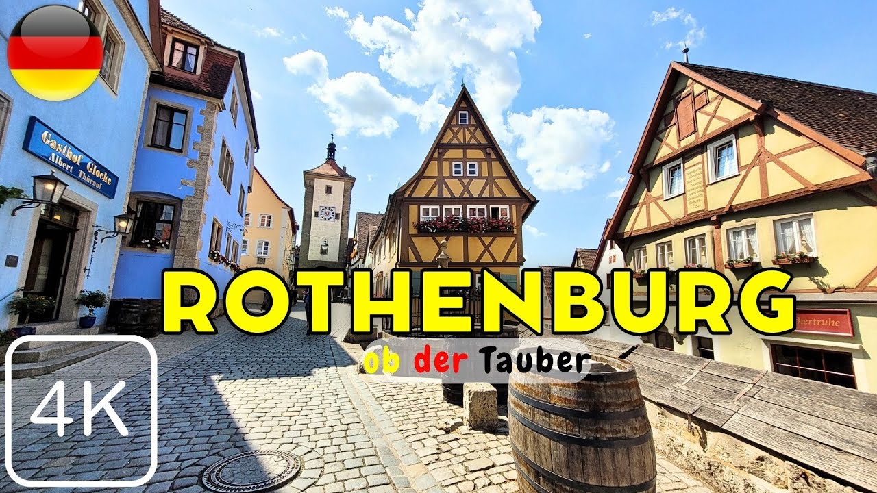 Rothenburg ob der Tauber, Germany 4K Walking Tour | The Fairy Tale Town ...