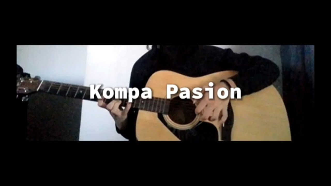 Frozy | Kompa Pasion (Guitar Cover) - YouTube
