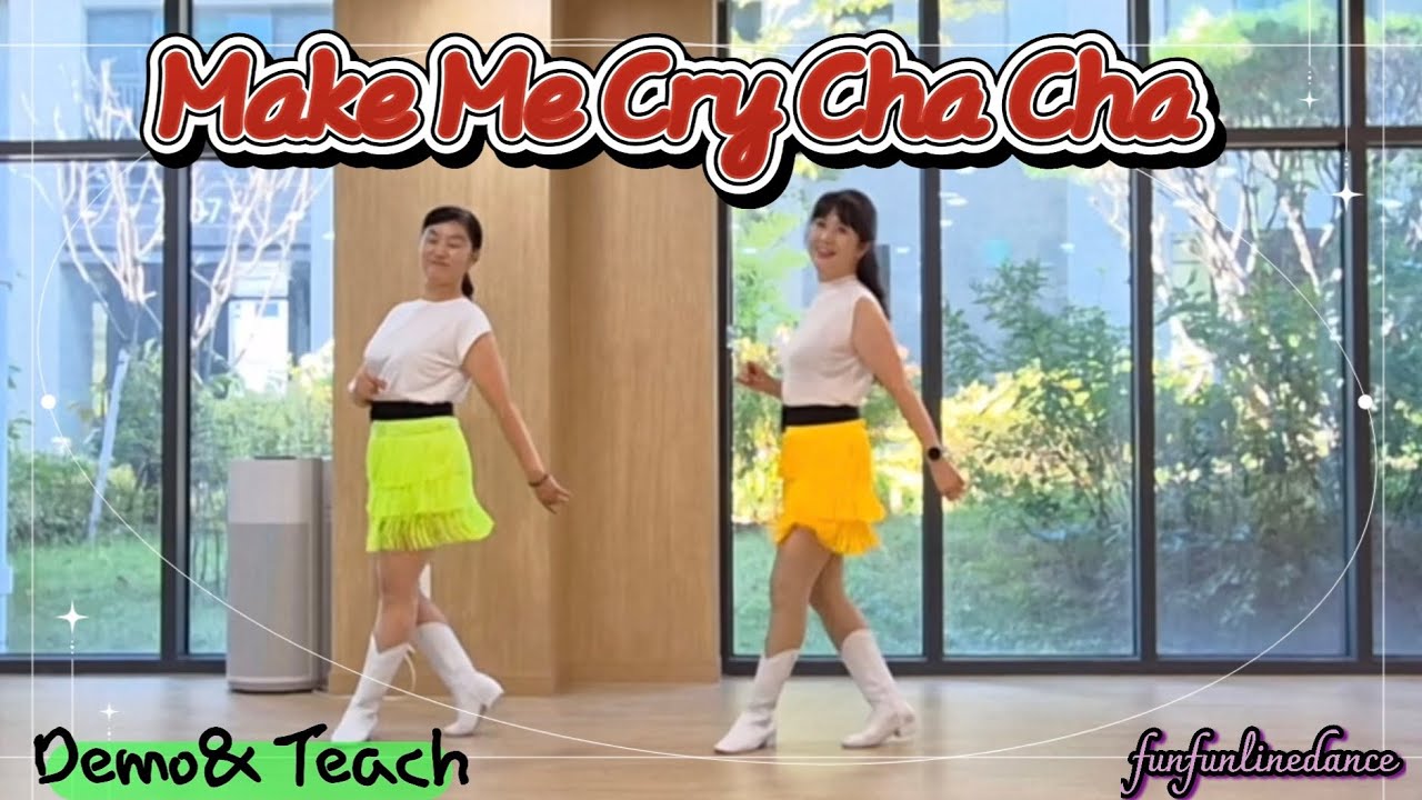 Make Me Cry Cha Cha Level:Beginner Choreo:Swany (INA) & Lim Riky (INA) - August 2024 - YouTube