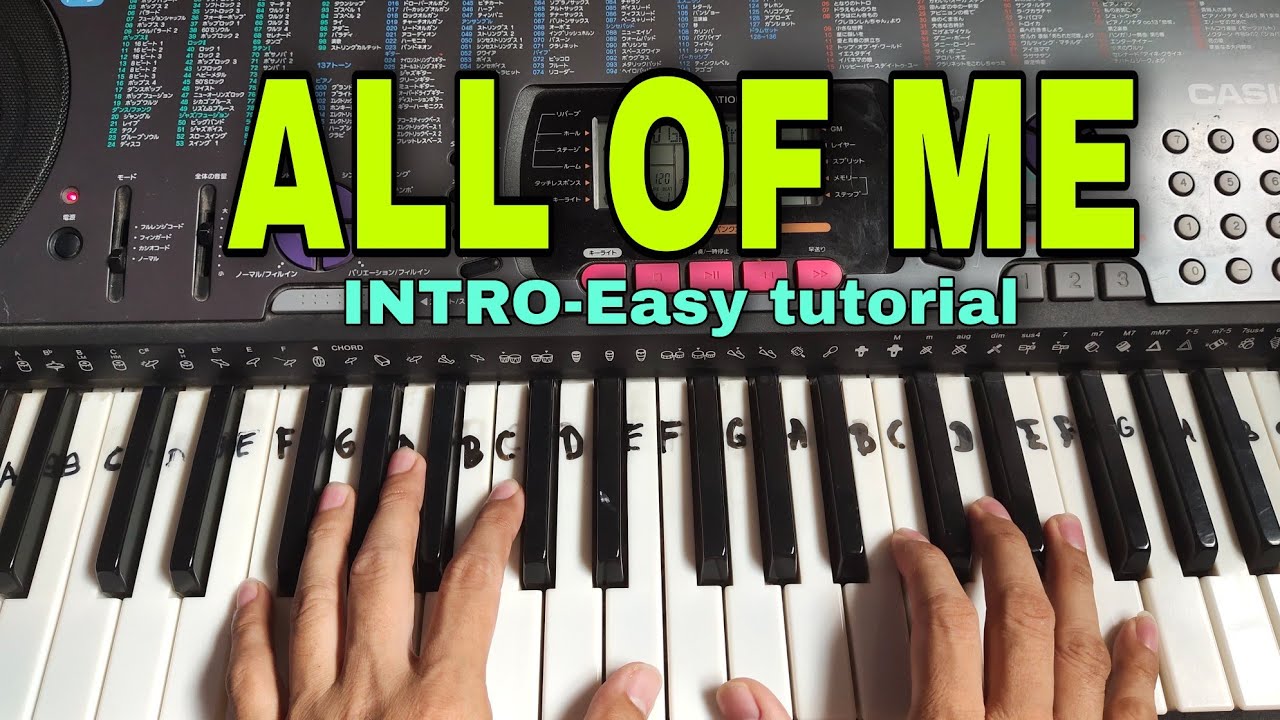 HOW TO PLAY ALL OF ME-By John Legend(Intro-Easy Tutorial Piano) - YouTube
