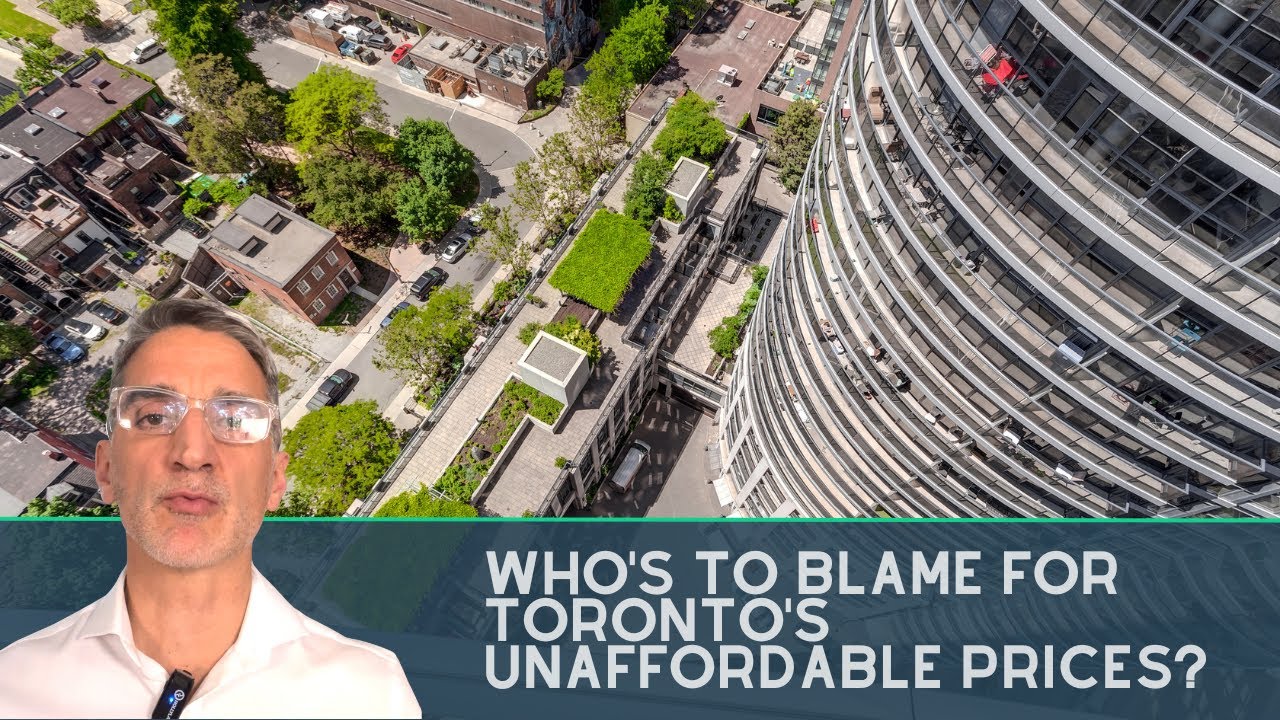 Who's REALLY To Blame For Toronto's Unaffordable Housing Prices? - YouTube