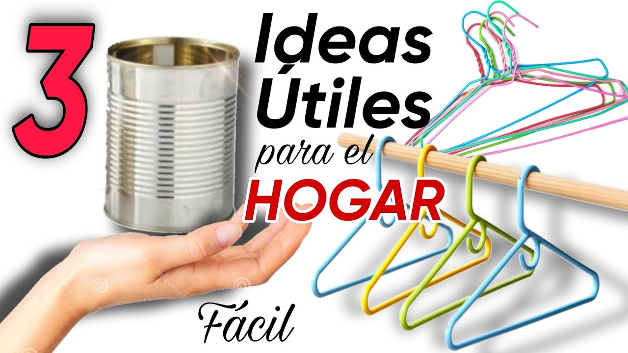 3 Super Ideas Útiles Para El Hogar Con Material Reciclado Reutiliza