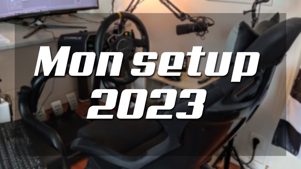 Matos - Mon setup simracing 2023 - YouTube