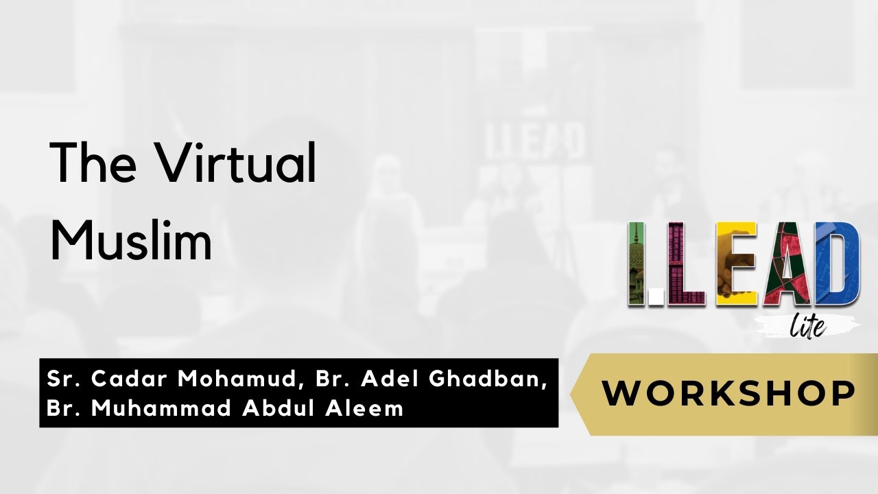 The Virtual Muslim featuring Hoop Finesse, Adel Gadhban, and The ...