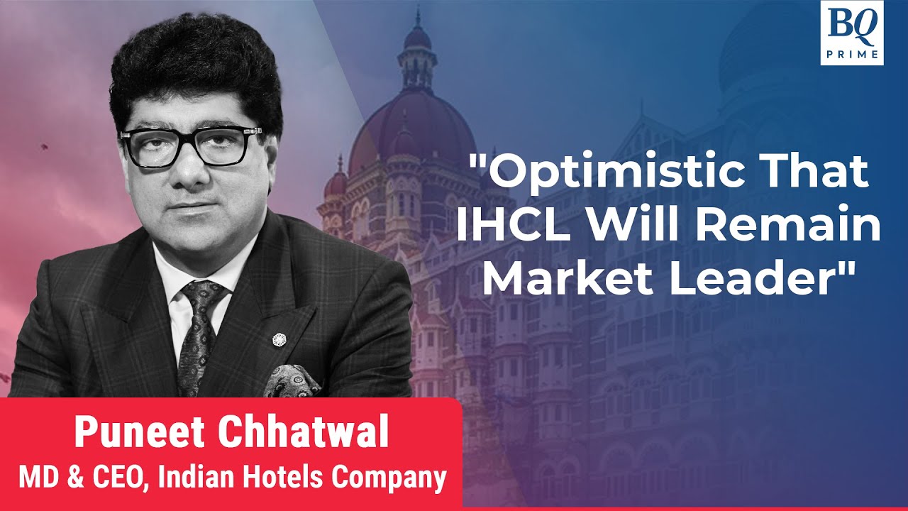 Indian Hotels' Puneet Chhatwal Outlines Growth Initiatives | BQ Prime ...