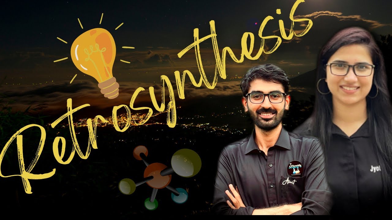 Retrosynthesis Organic Chemistry MSc Chemistry |Disconnection Approach ...