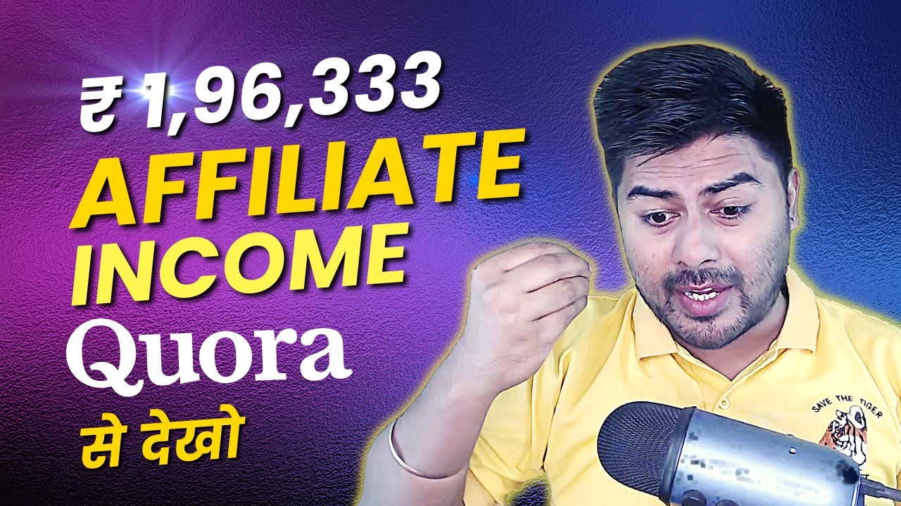 2 Lakhs Affiliate Marketing Income With Quora Make Money Online YouTube 2-lakhs-affiliate-marketing-income-with-quora-make-money-online-youtube