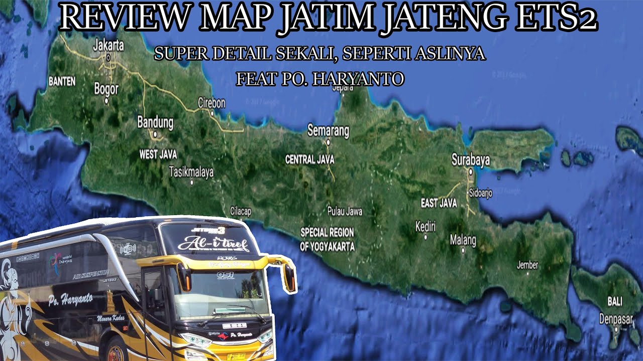 MAP JATIM JATENG PALING DETAIL VERSI ETS2 II JELAJAHI MAP JAVA FEAT ...