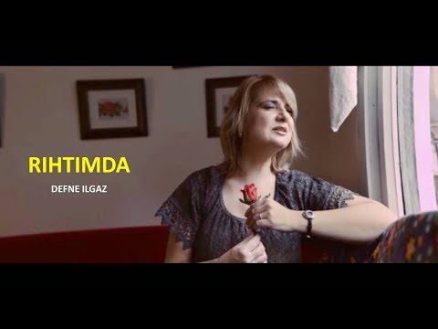 RIHTIMDA - DEFNE ILGAZ (Video Klip)