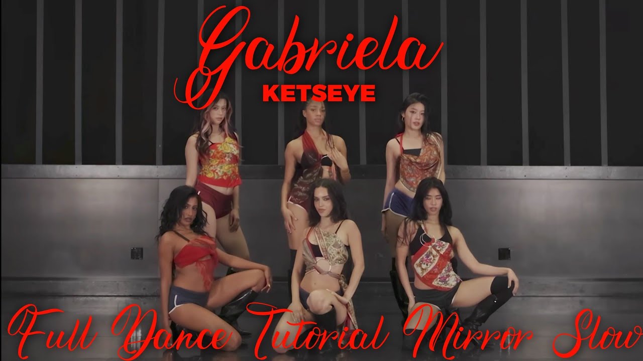 KATSEYE-GABRIELA FULL DANCE TUTORIAL MIRROR SLOW - YouTube