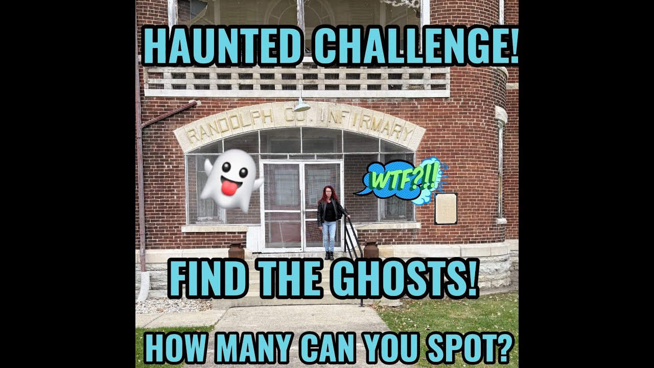 Hidden Ghost Challenge 👻 Randolph INFIRMARY Find them if you Dare ...