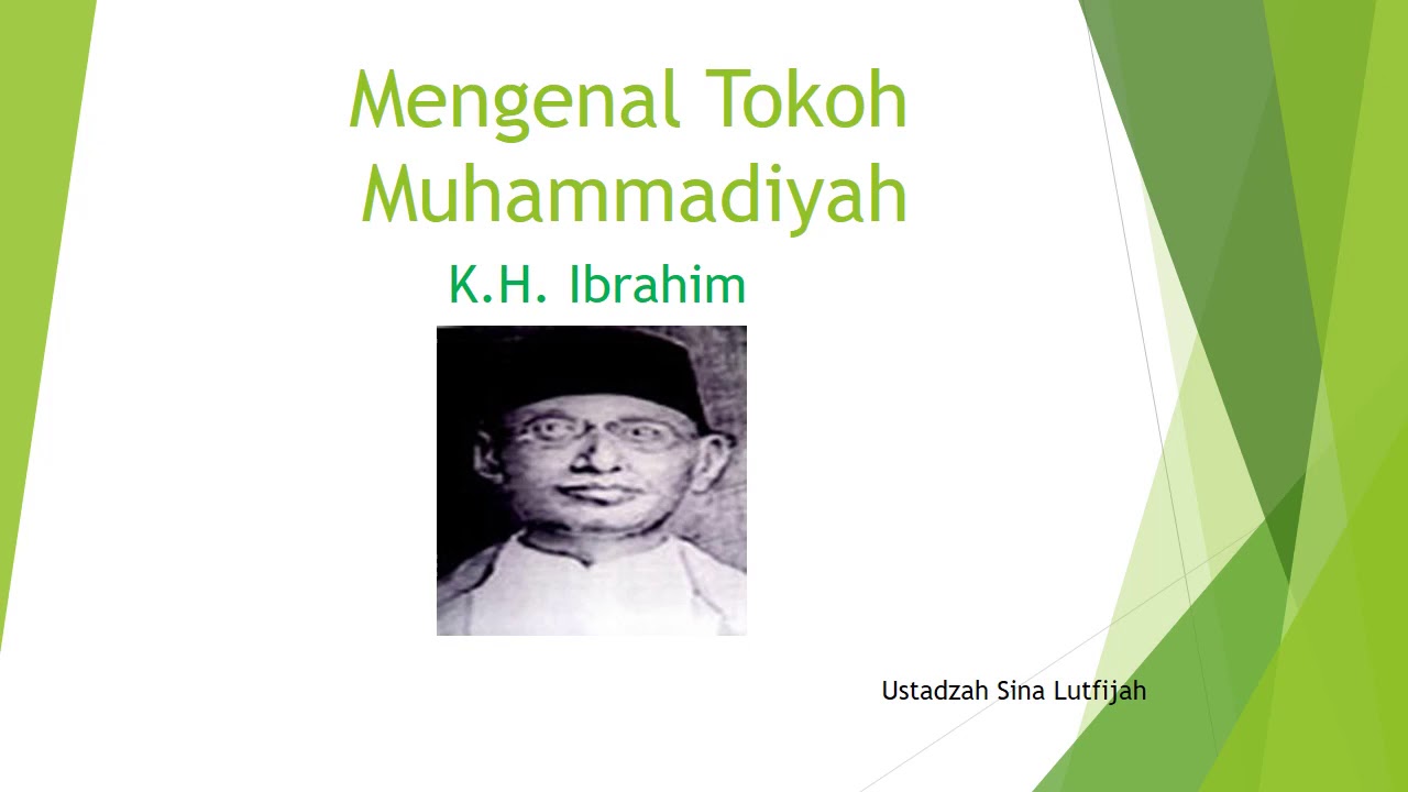 tokoh muhammadiyah kh. ibrahim - YouTube