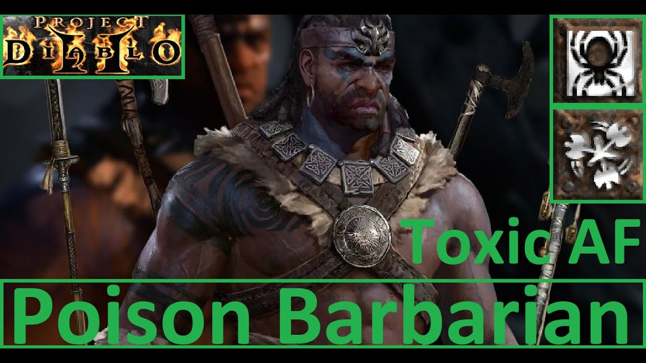 PD2 - S4 - Poison Barbarian - Build Guide - YouTube