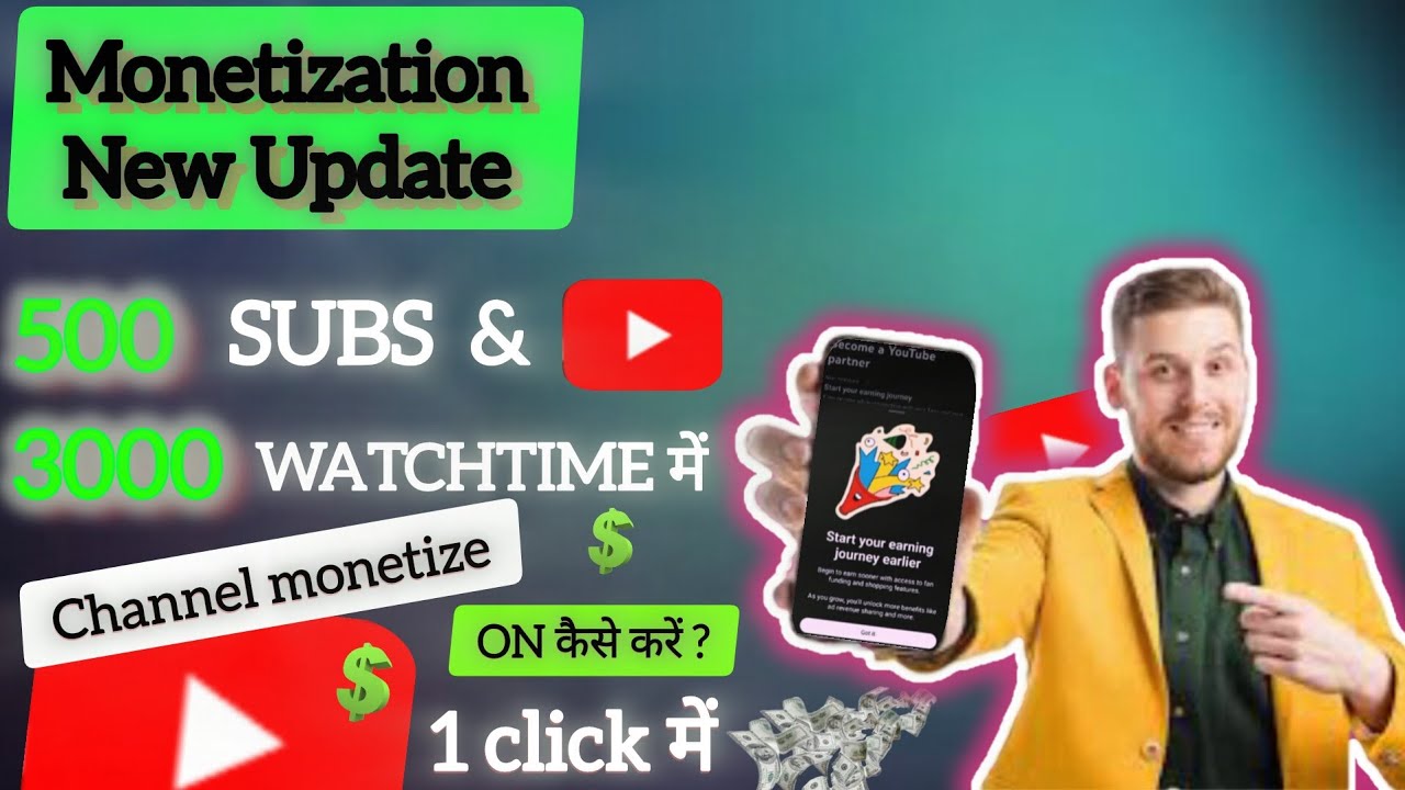 Monetization update | 500 Subscriber & 3000 Watchtime में channel monetize | New update - YouTube