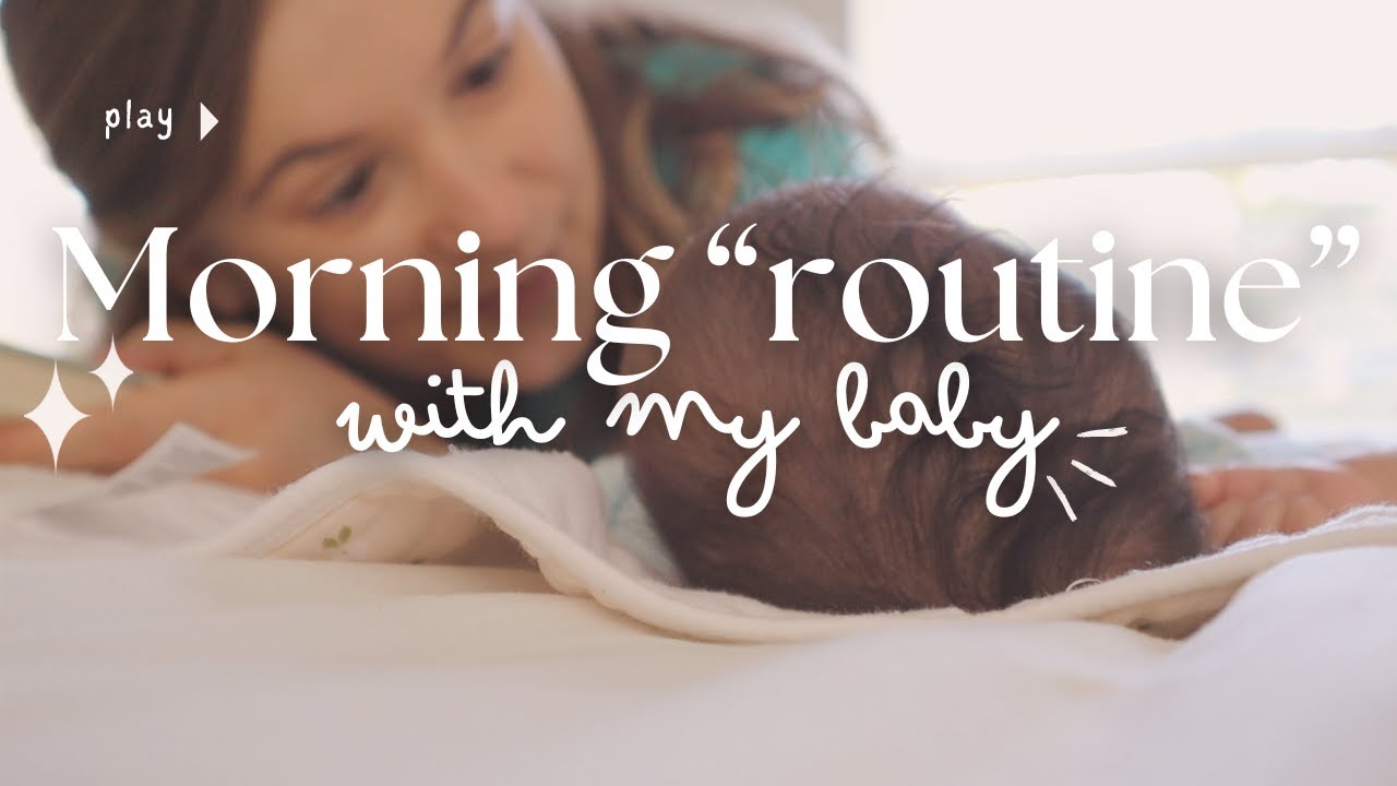 Realistic Morning Routine with a Newborn Baby - YouTube