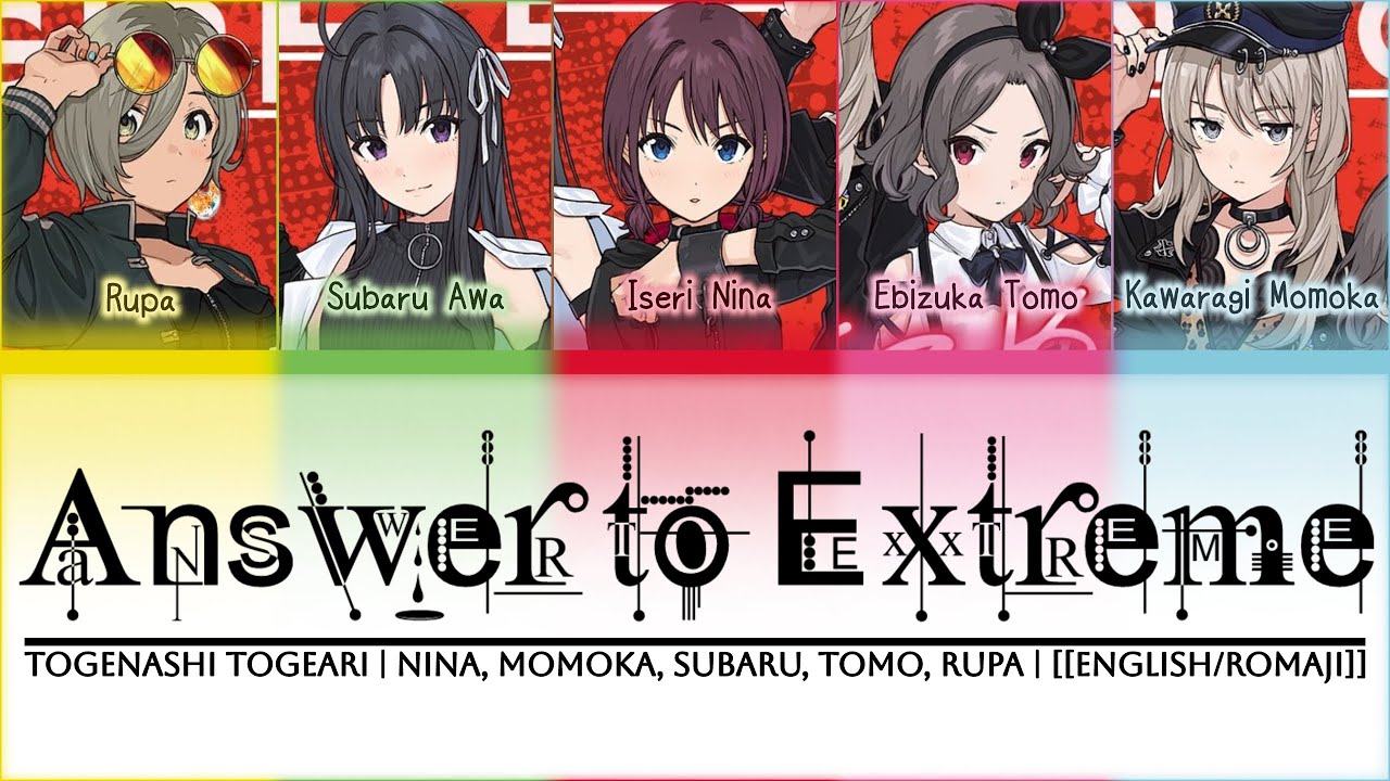 Answer to Extreme - Togenashi Togeari | Full Lyrics [[English/Romaji ...