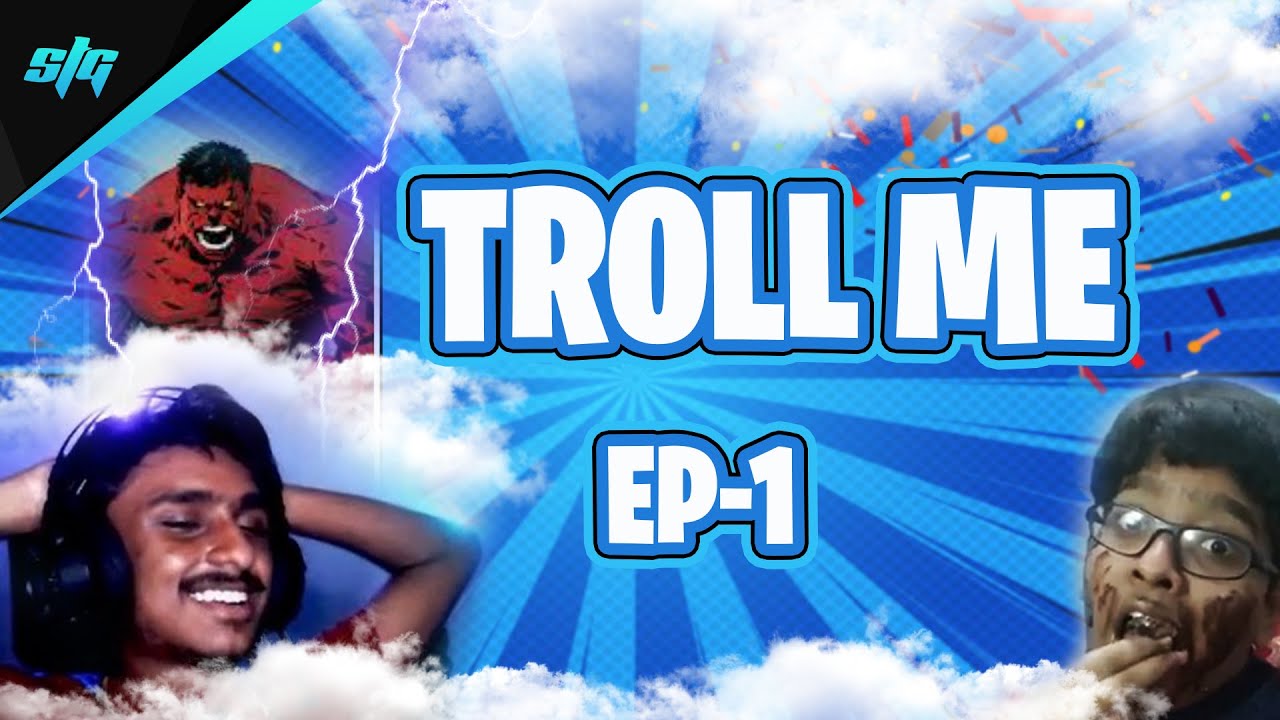 TROLL ME ||EP - 1 || #stg - YouTube