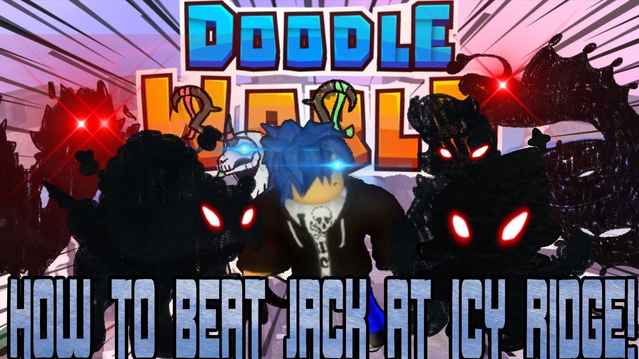 Doodle World How to Beat Jack in Icyridge! Strat included! - YouTube