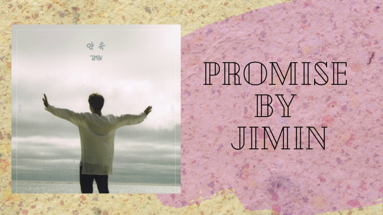 Jimin (BTS 방탄소년단) - Promise Lyric Cover - YouTube