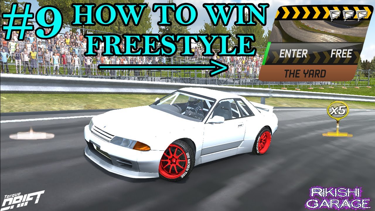 Torque Drift Beginners Guide EP 09 ll How To Win The Yard Freestyle ...