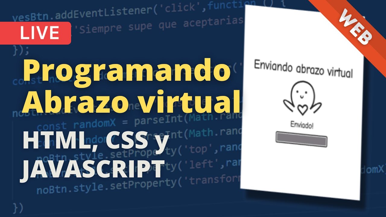 Programando Abrazo Virtual | con HTML, CSS y JS | Sirve para regalo de #sanvalentin - YouTube