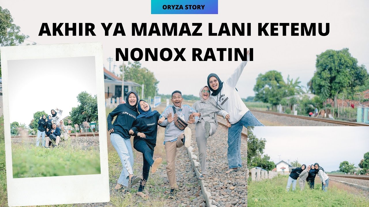VLOG NGAWURRR - AKHIR YA MAMAZ LANI KETEMU NONOX RATINI NANG WARUNGE MBA INAH - YouTube