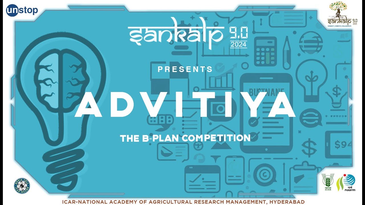 Advitiya B-Plan Competition | Sankalp 9.0 @ICAR- NAARM - YouTube