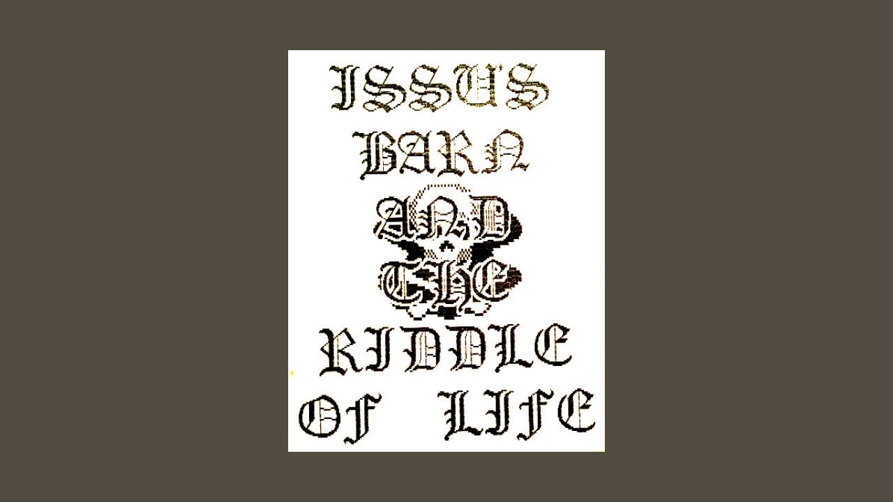 Issus Barn - The Riddle Of Life (Full Album) - YouTube