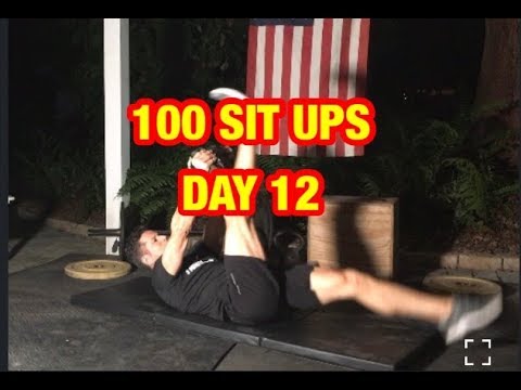 100 SIT UPS A DAY FOR 30 DAYS (DAY 12) - YouTube