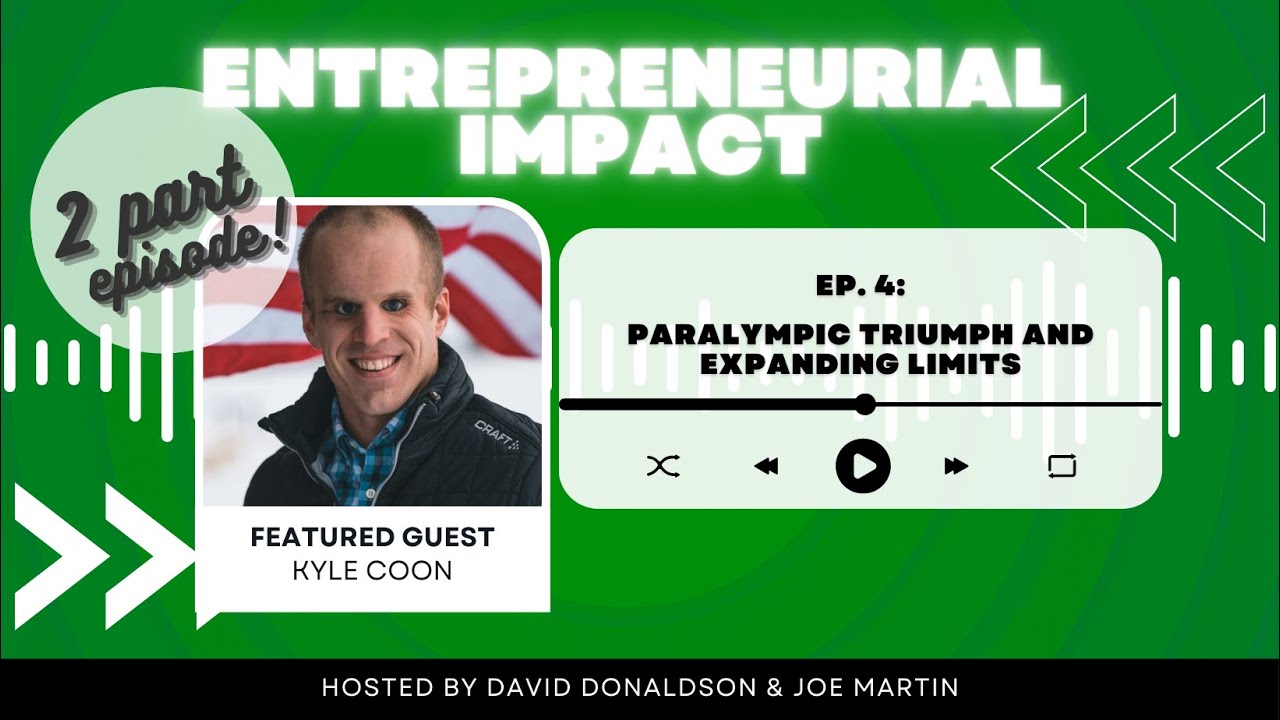 S3 E4: Paralympic Triumph and Expanding Limits with Kyle Coon - YouTube