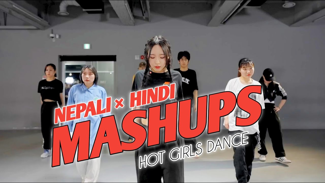 NEPALI × HINDI REMIX MASHUPS |HOT GIRLS DANCE - YouTube