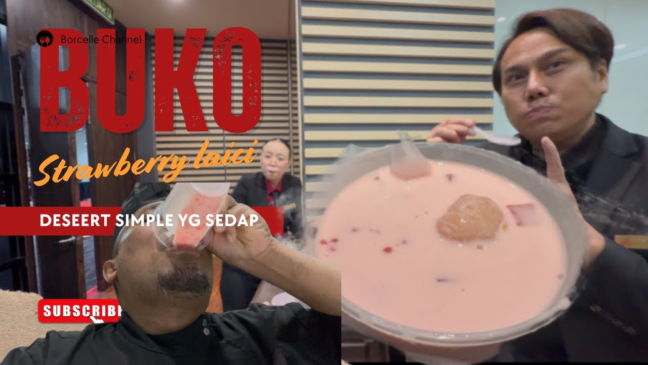SEDAP JUGA BUKO STRAWBERRY LAICI /IDEA BARU NAK LETAK UNTUK PILIHAN ...