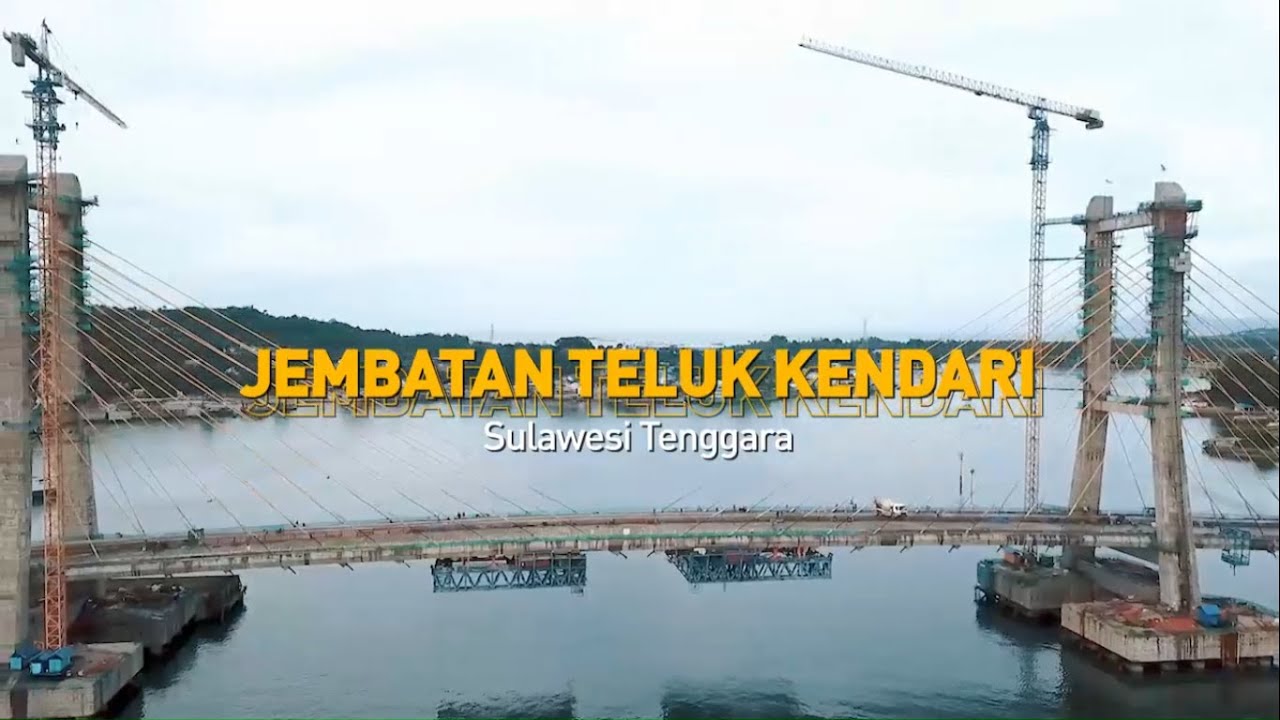 Progres Pembangunan Jembatan Teluk Kendari, Sultra - YouTube