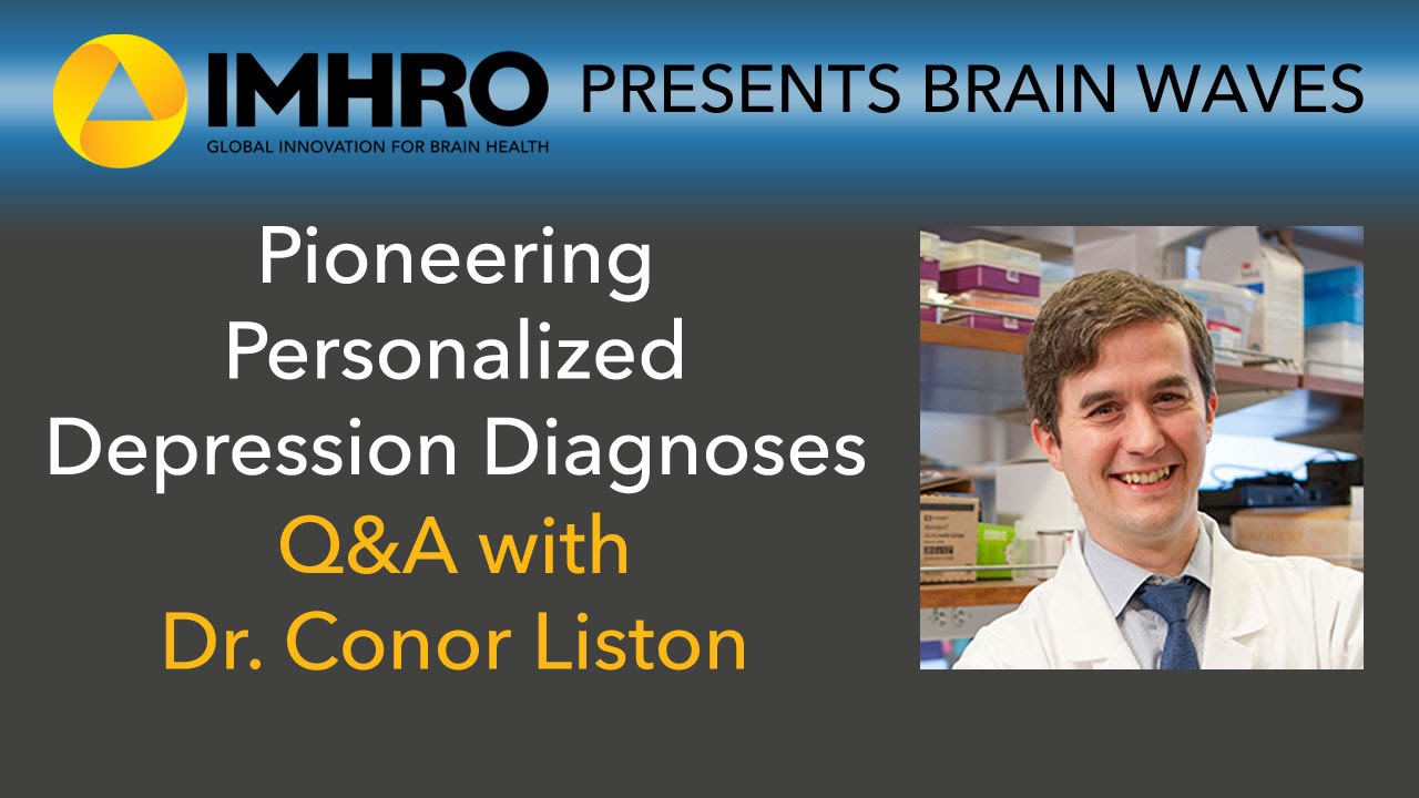 Pioneering Personalized Depression Diagnoses: Dr. Conor Liston - YouTube