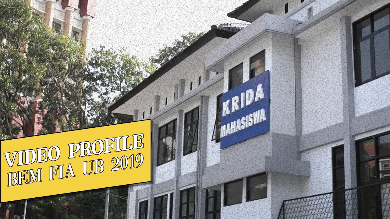 VIDEO PROFILE BEM FIA UB 2019 - YouTube