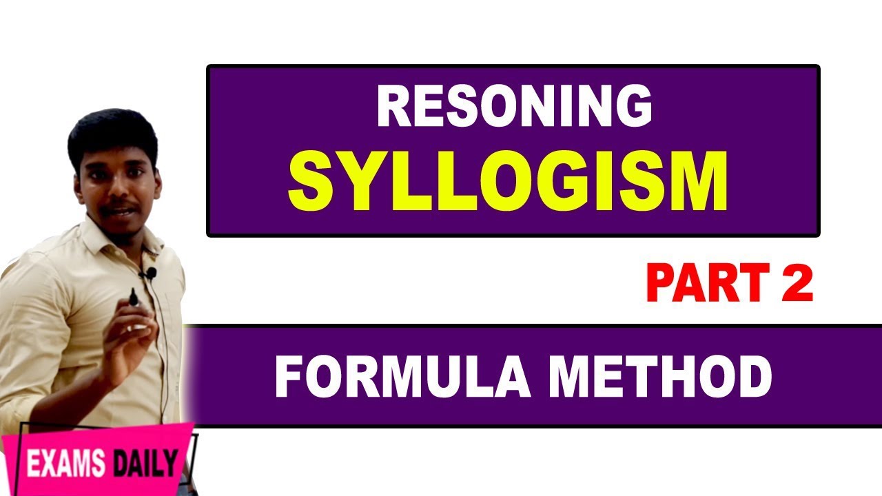 Syllogism Reasoning For Bank exam - Part 2 || Syllogism Formula Method ...