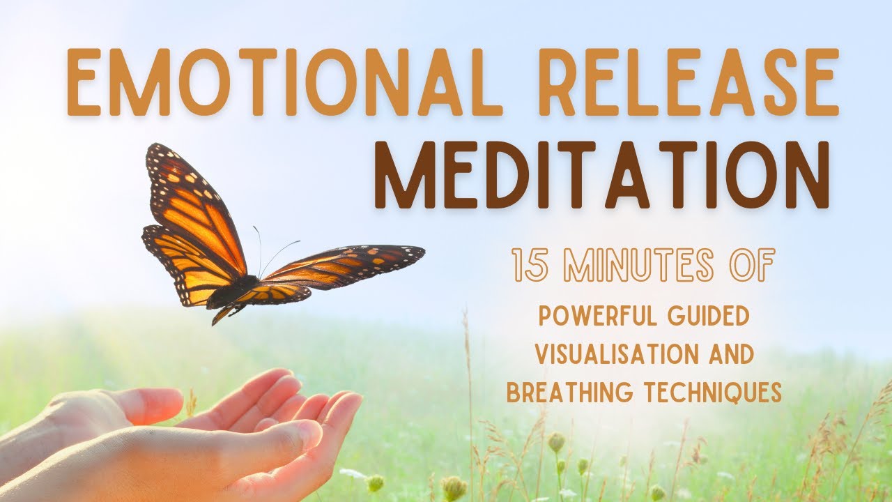 Emotional Release Meditation | 15 min Guided Session for Letting Go of ...