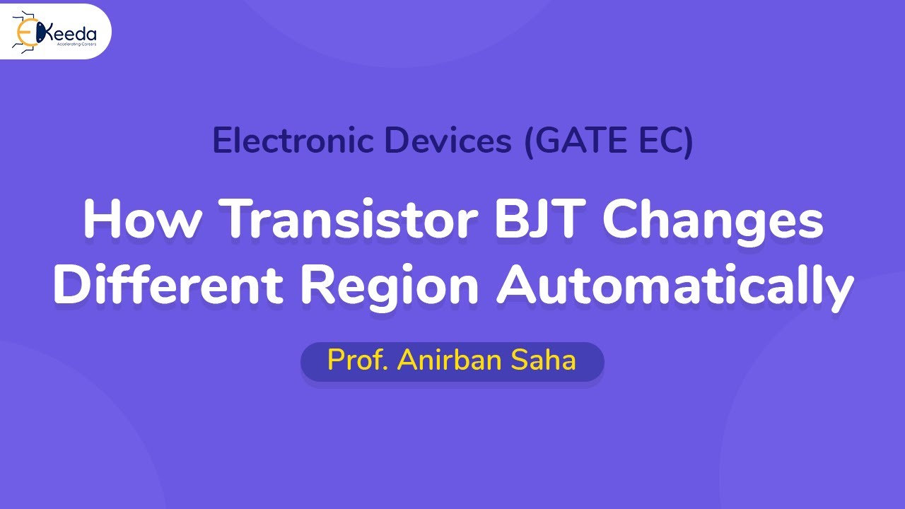 Exploring Transistor (BJT) And Its Dynamic Region Shifts | GATE ...
