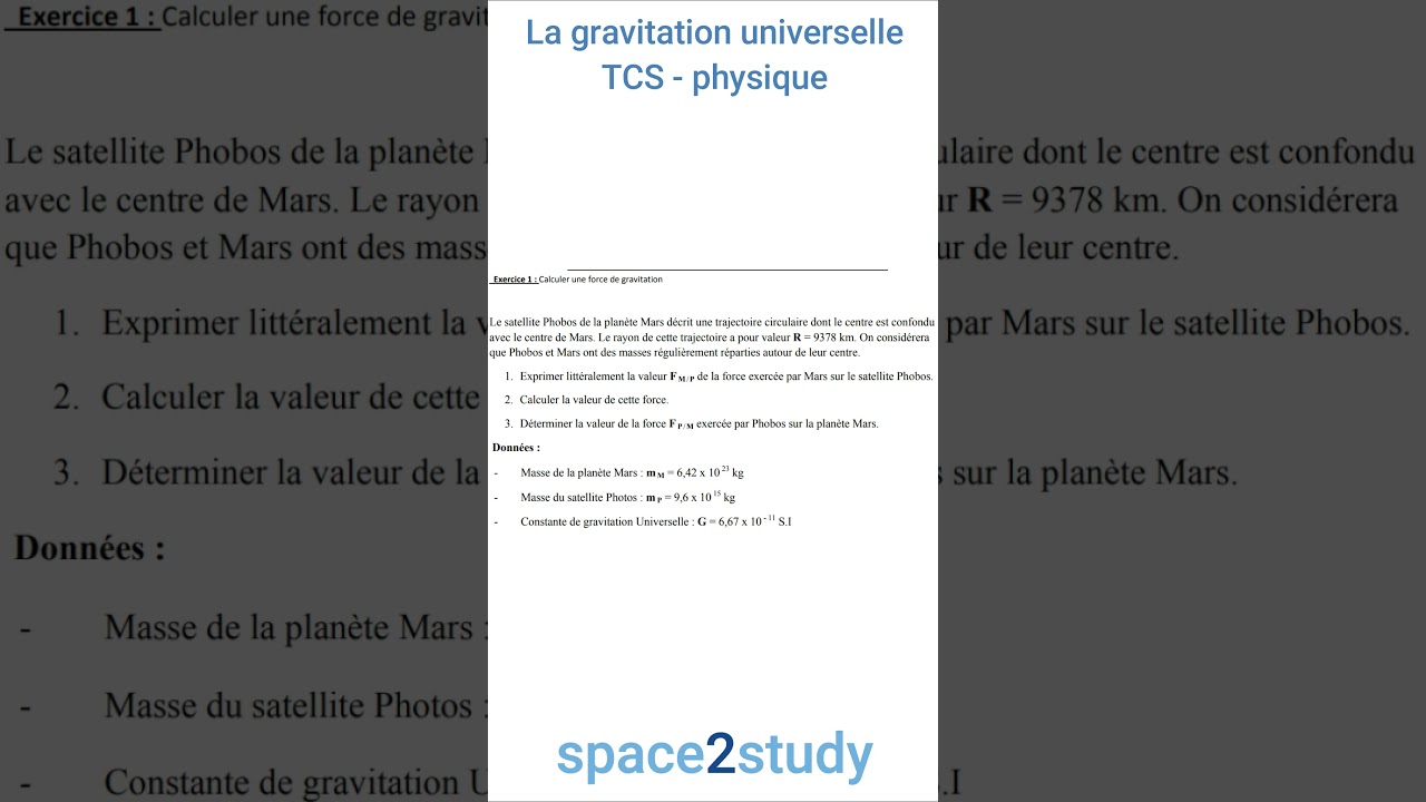 Exercice 1 Série 1 La gravitation universelle TCSF Cours de physique ...