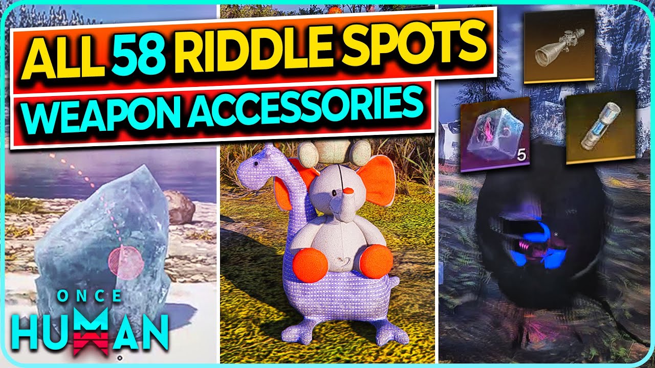 All 58 Riddle Spots (Weapon Attachments) Way of Winter Once Human - YouTube