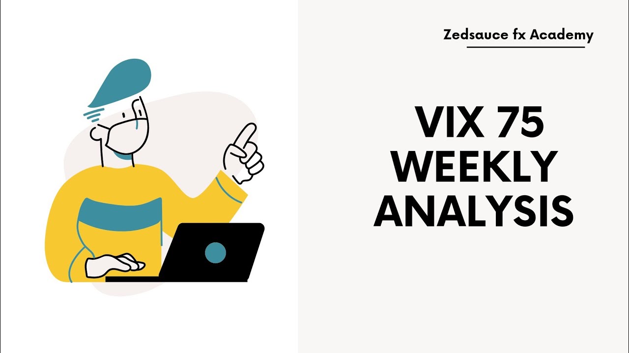 VIX 75 WEEKLY ANALYSIS (The week of 4 to 9th October 2021) - YouTube