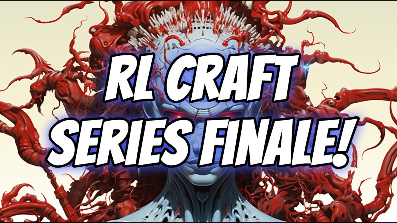 Minecraft - RL Craft Series Finale! - YouTube