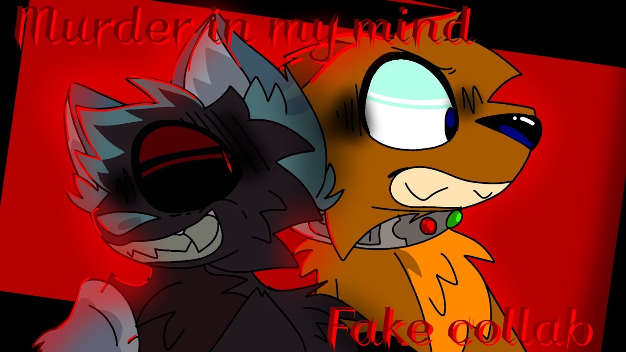 Murder in my mind // Animation meme by DMKYL & @jxdehybrid FAKE COLLAB ...