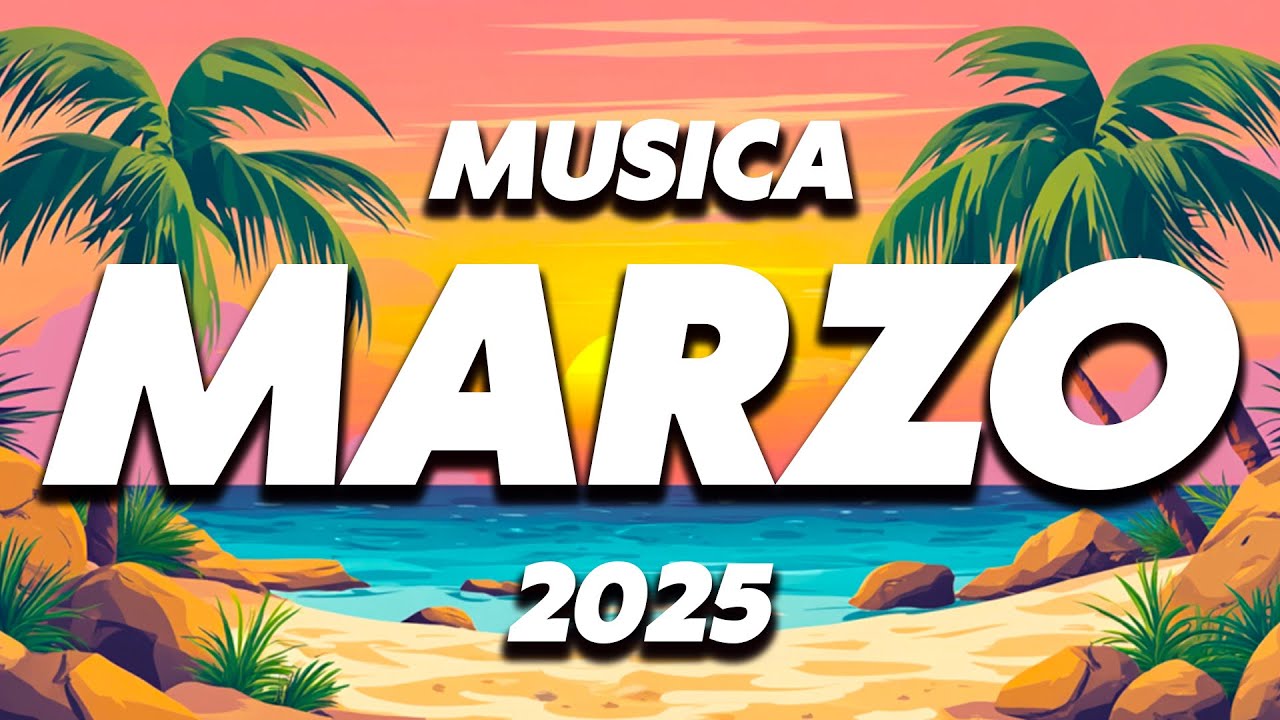 MIX MARZO MUSICA LATINA 2025 ⛱️ ÉXITOS DE LA MÚSICA LATINA 2025 ☀️ MIX ...